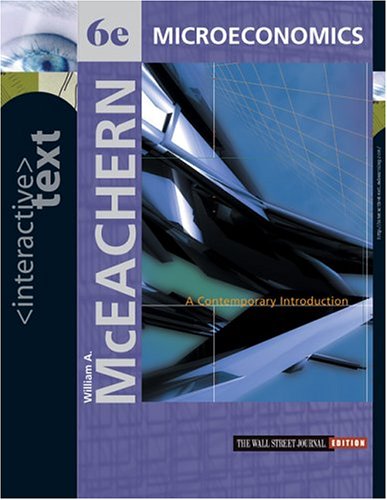 Interactive Text, Microeconomics: A Contemporary Introduction with ...