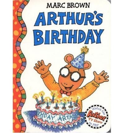 Arthur's Birthday: Marc Brown: 9781856814331: Amazon.com: Books