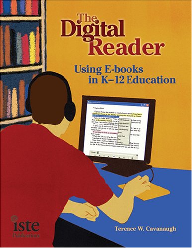 Amazon.com: Digital Reader: Using E-books in K-12 Education ...