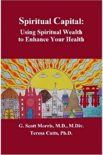 Amazon | Spiritual Capital: Using Spiritual Wealth to Enhance Your ...
