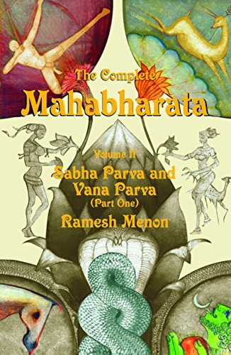 THE COMPLETE MAHABHARATA SABHA PARVA AND VANA PARVA VOL 2: Sabha Parva ...