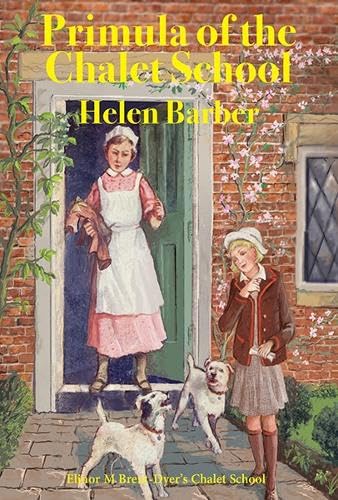 Primula of the Chalet School: 19+: Amazon.co.uk: Barber, Helen ...