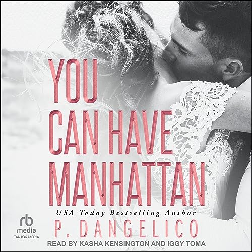 Amazon.com: You Can Have Manhattan (Audible Audio Edition): P ...