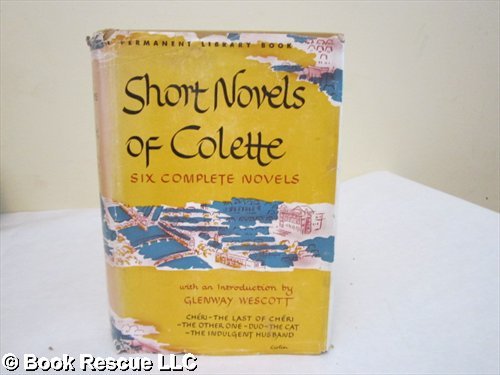 Short novels of Colette: Colette: Amazon.com: Books