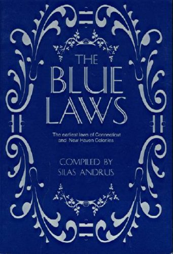 The Blue Laws: Andrus, Silas: 9780939883042: Amazon.com: Books