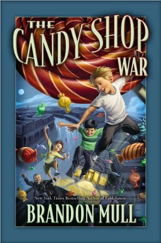 The Candy Shop War: Mull, Brandon: 9781590389706: Amazon.com: Books