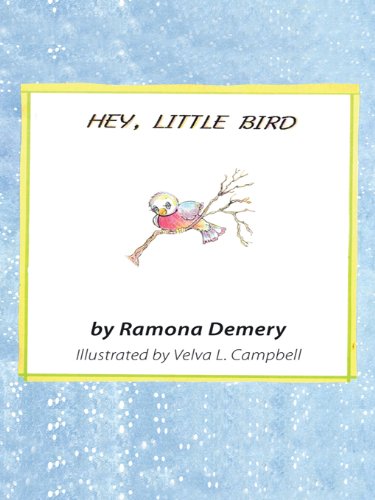 Amazon.com: Hey, Little Bird: Verses for Children eBook : Demery ...