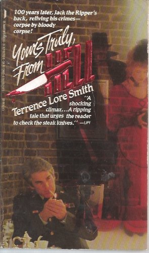 Yours Truly from Hell: Lore, Smith Terence: 9780586200827: Amazon.com ...