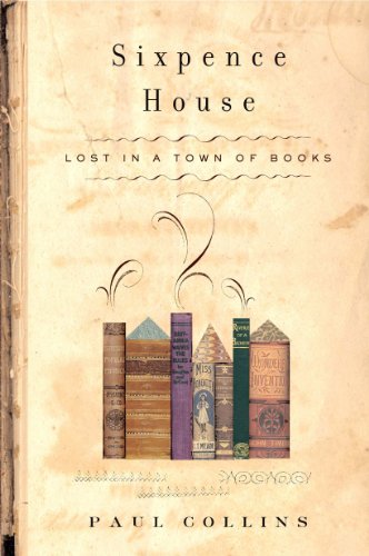 Amazon.com: Sixpence House: Lost in A Town Of Books eBook : Collins ...
