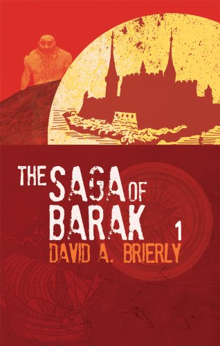 The Saga of Barak: Amazon.co.uk: Brierly, David: 9781849635134: Books