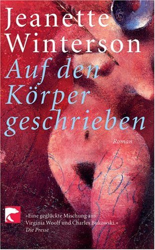 Auf den Körper geschrieben: Roman : Winterson, Jeanette, Schaffer-de ...