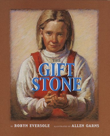 The Gift Stone: Eversole, Robyn: 9780679886846: Amazon.com: Books