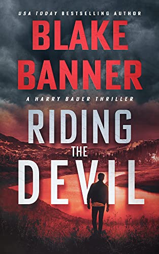 Riding the Devil (Harry Bauer Book 15) - Kindle edition by Banner ...
