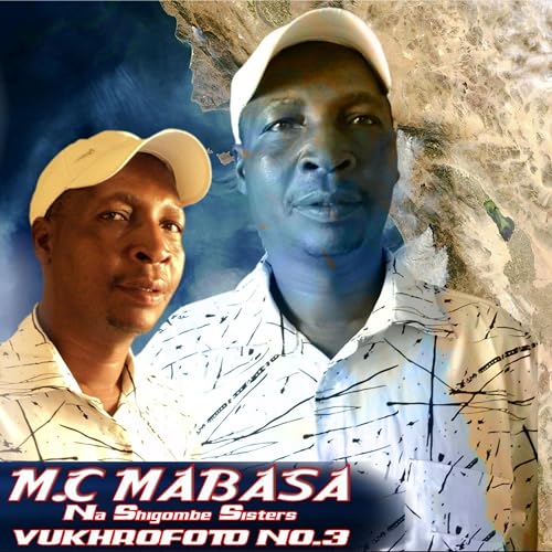 Play VUKHOROFOTO (No. 3) by MC MABASA NA SHIGOMBE SISTERS on Amazon Music