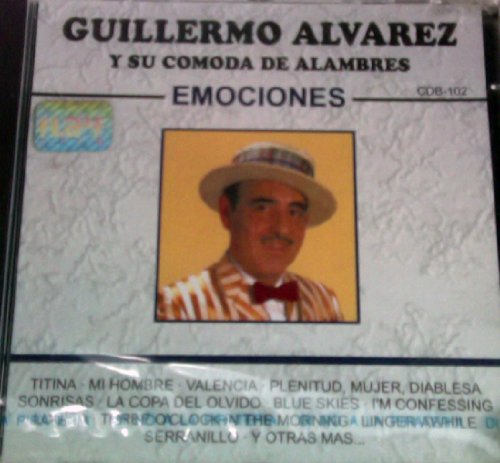 Guillermo Alvarez, Su Comoda De Alambres - Guillermo Alvarez (Emociones ...