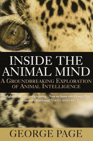 Inside the Animal Mind: Page, George: 9780385492911: Amazon.com: Books