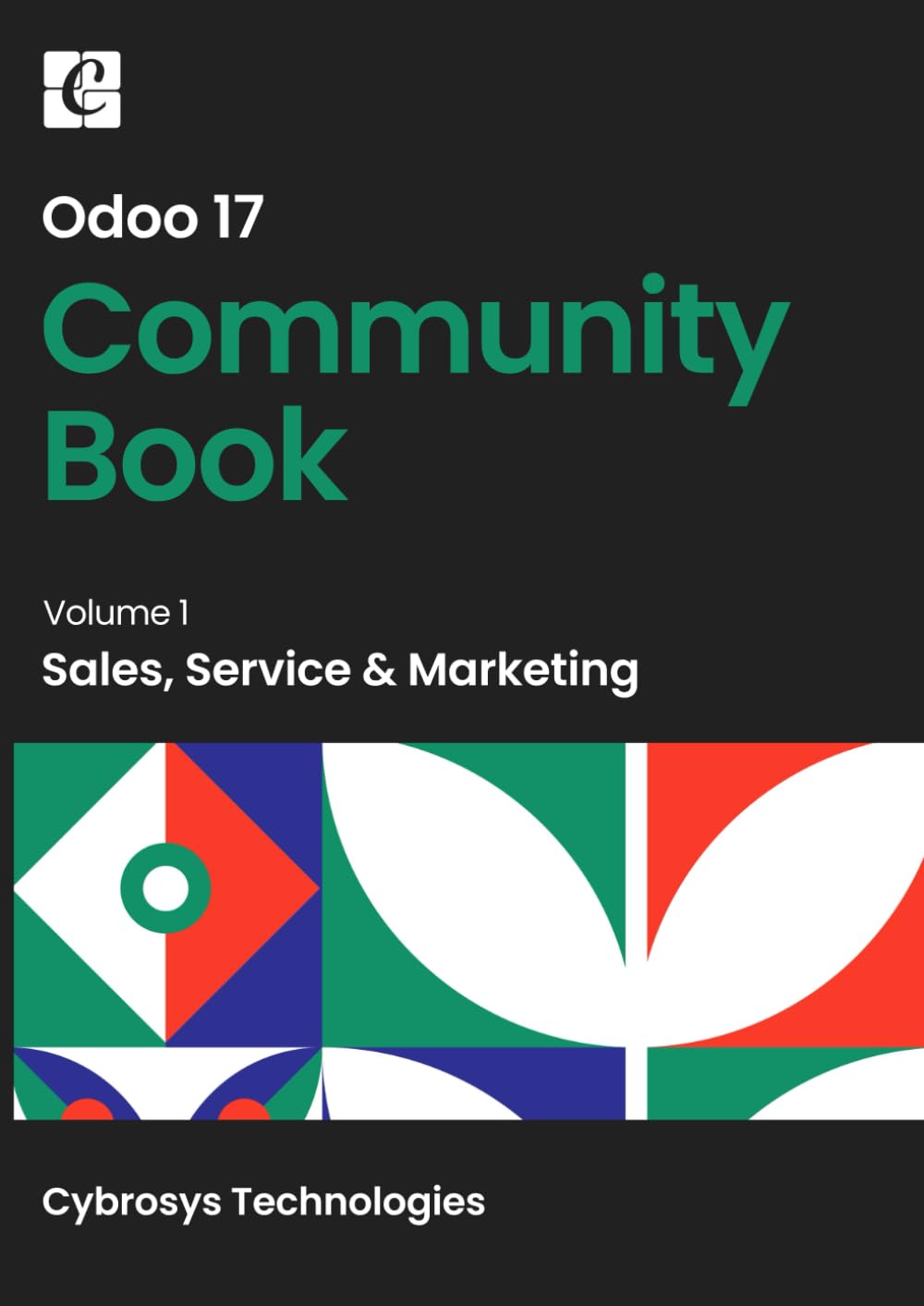 Odoo 17 Community Book - Version 1: Sales, Service and Marketing ...