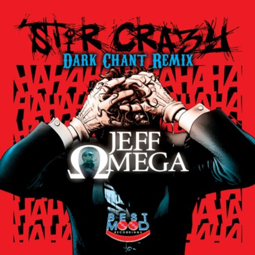 Amazon.co.jp: Stir CrazyDark Chant (Remixs) : Jeff Omega: Digital Music