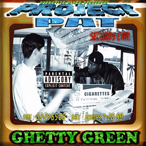 Play Ghetty Green by Project Pat on Amazon Music Unlimited