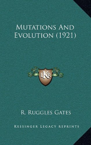 Buy Mutations and Evolution (1921) Book Online at Low Prices in India ...