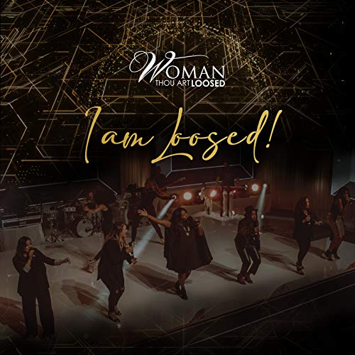 I Am Loosed! de Woman Thou Art Loosed en Amazon Music Unlimited
