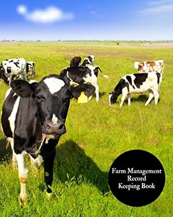 Farm Management Record Keeping Book: Farm Record Keeping Logbook ...