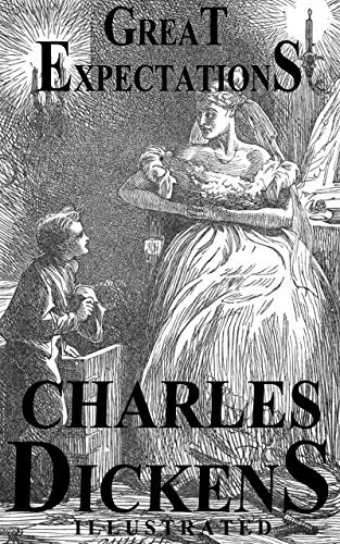 『Great Expectations by Charles Dickens (Illustrated) - 読書メーター
