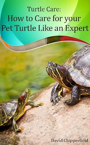 Turtle Care: How to Care for Pet Turtles Like an Expert. (Aquarium and ...