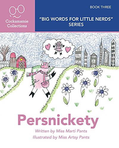 Amazon.com: Big Words for Little Nerds: Persnickety (Cockamamie Books ...