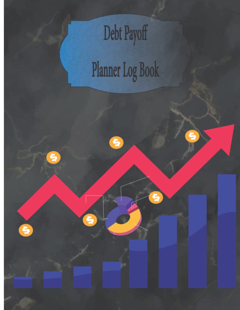 Buy Debt Payoff Planner Log book - Bill Payments Tracker: This log book ...