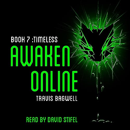 Timeless: Awaken Online (Audio Download): Travis Bagwell, David Stifel ...