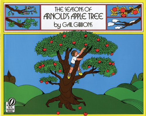The Seasons Of Arnold's Apple Tree (Turtleback School & Library Binding ...