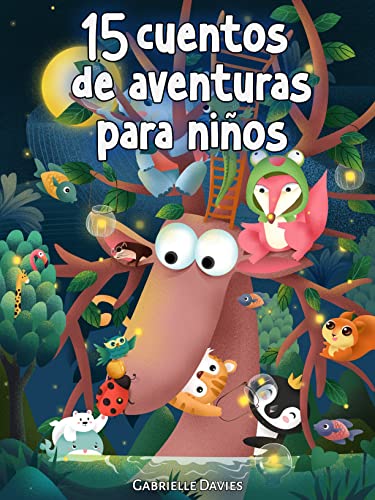 Amazon Br Ebooks Kindle 15 Cuentos De Aventuras Para Niños A