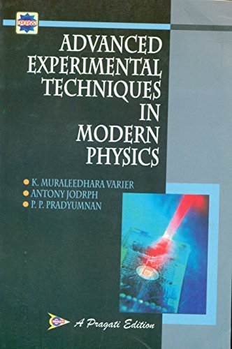 Advanced Experimental Techniques in Modern Physics : Amazon.in: Books