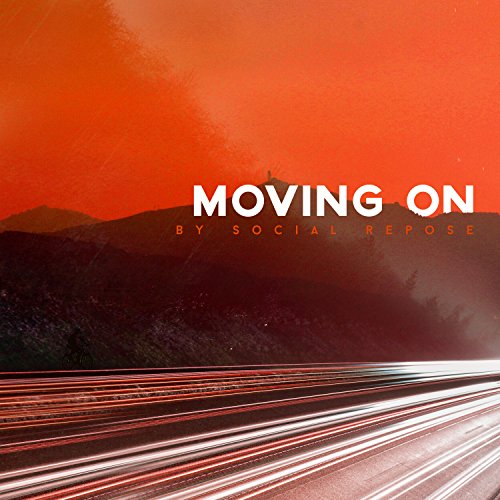 Play Moving On by Social Repose on Amazon Music