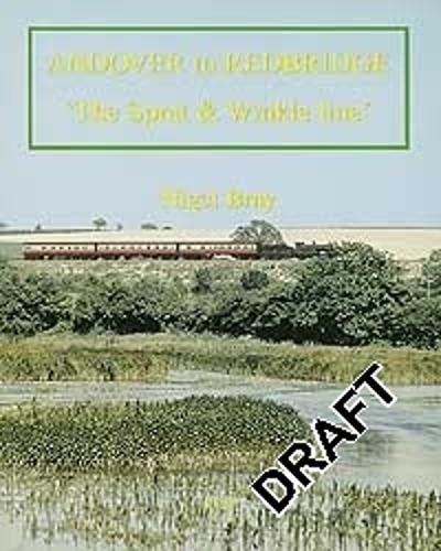 Andover to Redbridge : The 'Sprat and Winkle Line': Bray, Nigel ...