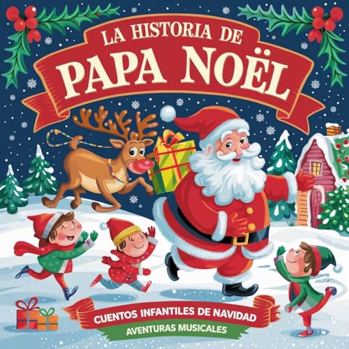 Play La Historia De Papa Noel Cuentos De Navidad by aventuras musicales ...