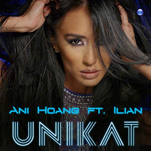 Play Unikat by Ani Hoang feat. Ilian on Amazon Music