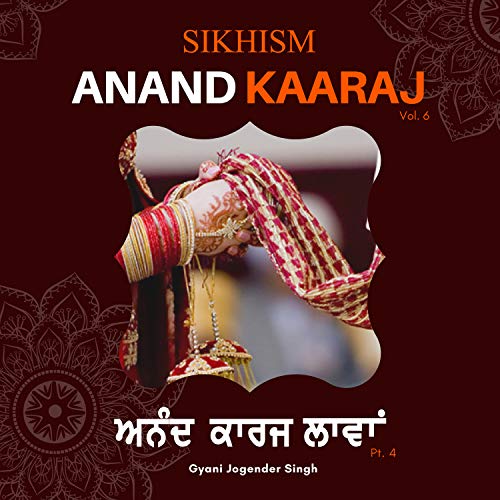 Amazon MusicでGyani Jogender SinghのSikhism: Anand Kaaraj - Vol. 6 ...