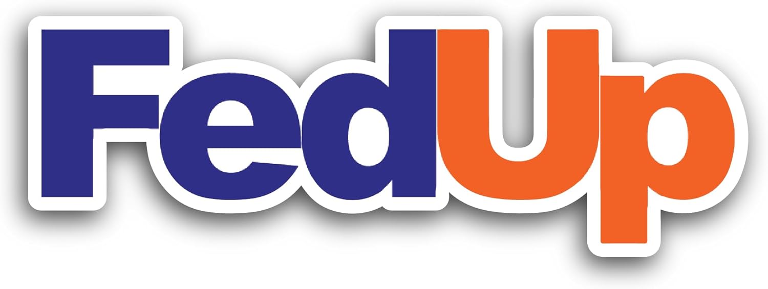 Amazon.com: 2 (Pieces) 3" and 5" Fed Up Sticker, Waterproof Vinyl ...