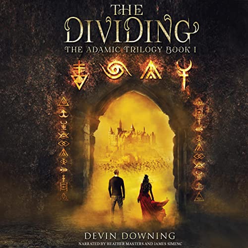 Amazon.com: The Dividing: The Adamic Trilogy, Book 1 (Audible Audio Edition): Devin Downing ...