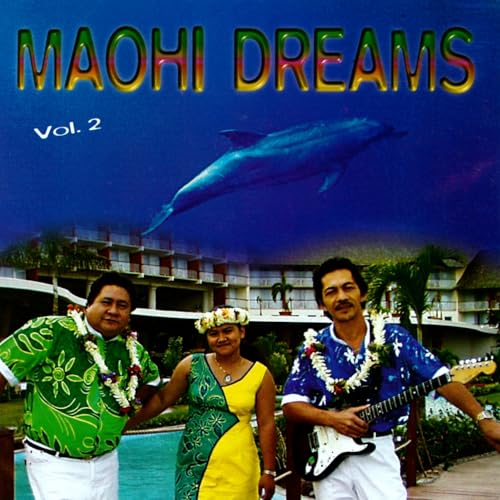 Play Maohi Dreams, Vol. 2 by Maohi Dreams on Amazon Music