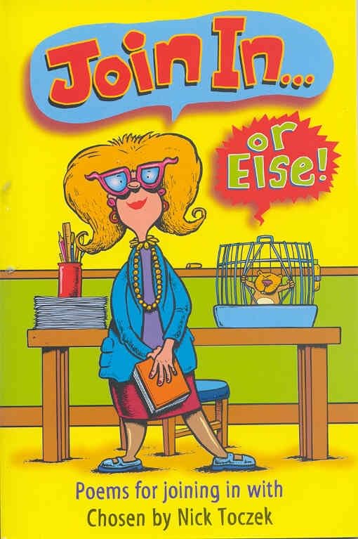 Join in or Else!: nick-toczek: 9780330482639: Amazon.com: Books