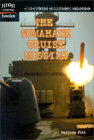 Amazon.com: The Tomahawk Cruise Missile (High-Tech Military Weapons ...