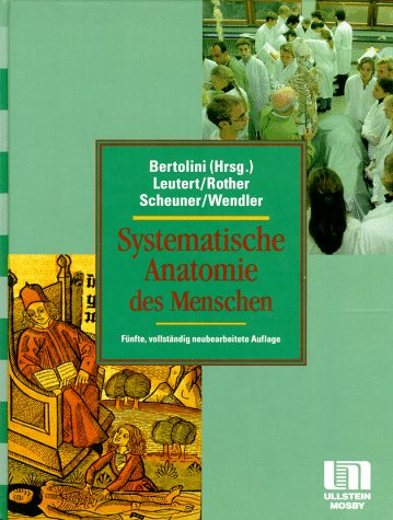 Amazon.co.jp: Systematische Anatomie des Menschen : Leutert, Gerald ...