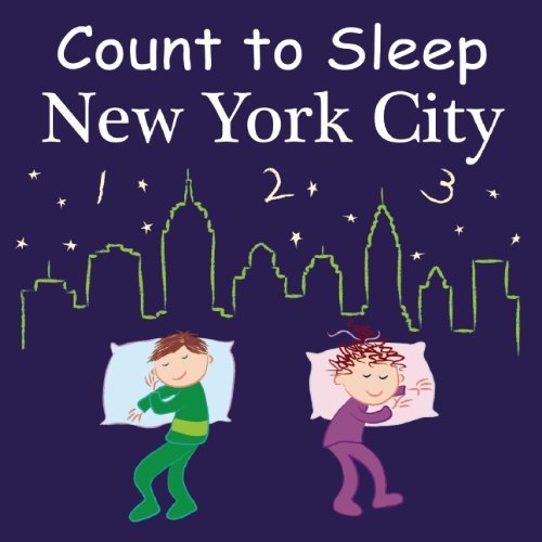 By Adam Gamble Count To Sleep New York City (Brdbk) [Board book]: Adam ...