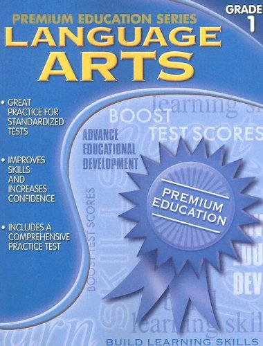 Language Arts Grade 1: Build Learning Skills (Premium Education Series ...