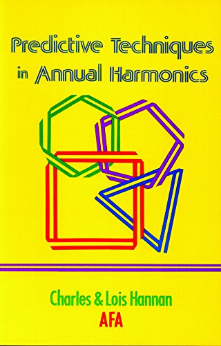 Predictive Techniques in Annual Harmonics: Hannan, Charles, Hannan ...