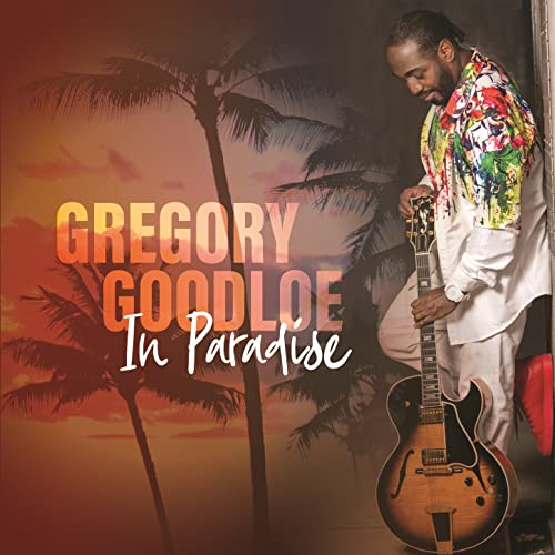 In Paradise by Gregory Goodloe on Amazon Music - Amazon.com