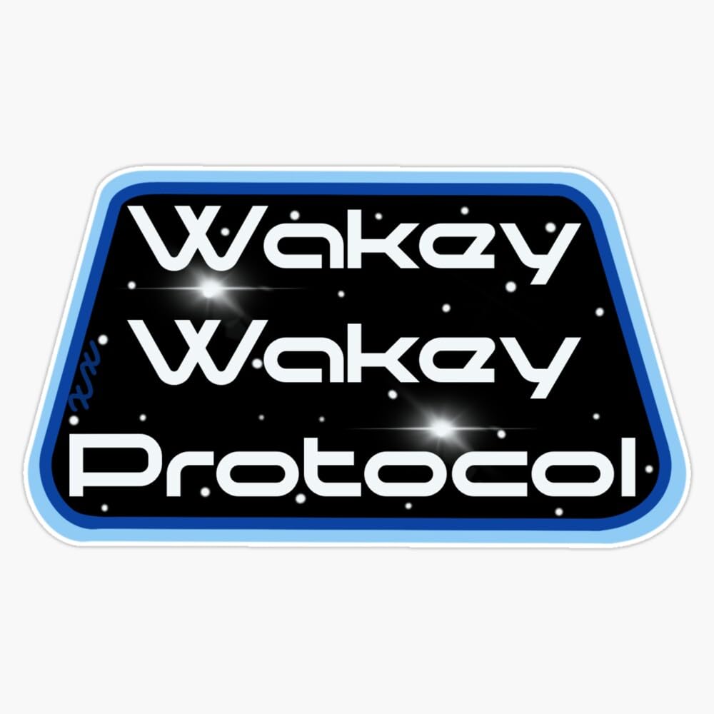 Amazon.com - Wakey Wakey Protocol from in Space with Markiplier Sticker ...